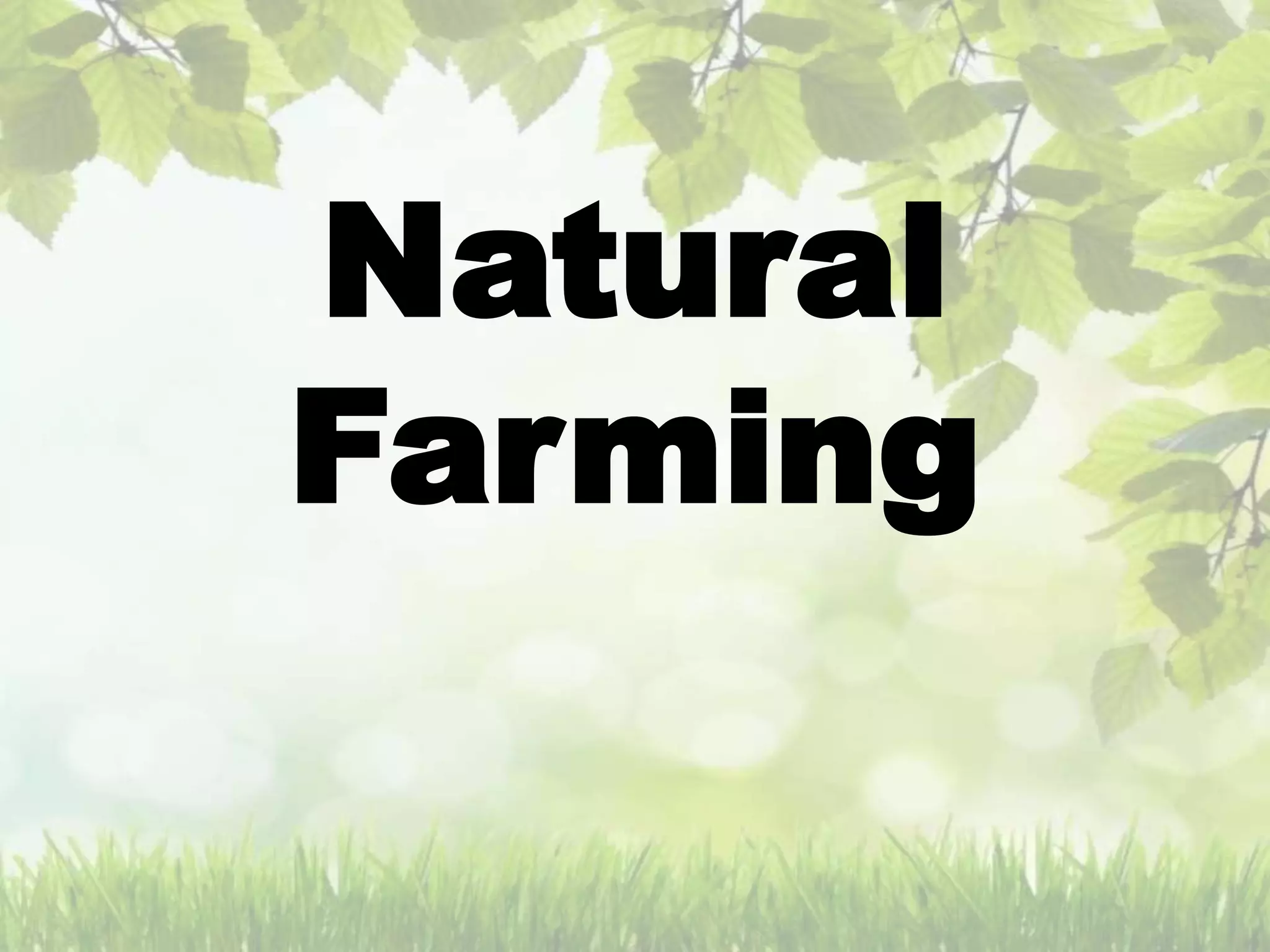 Natural Farming | PPTX