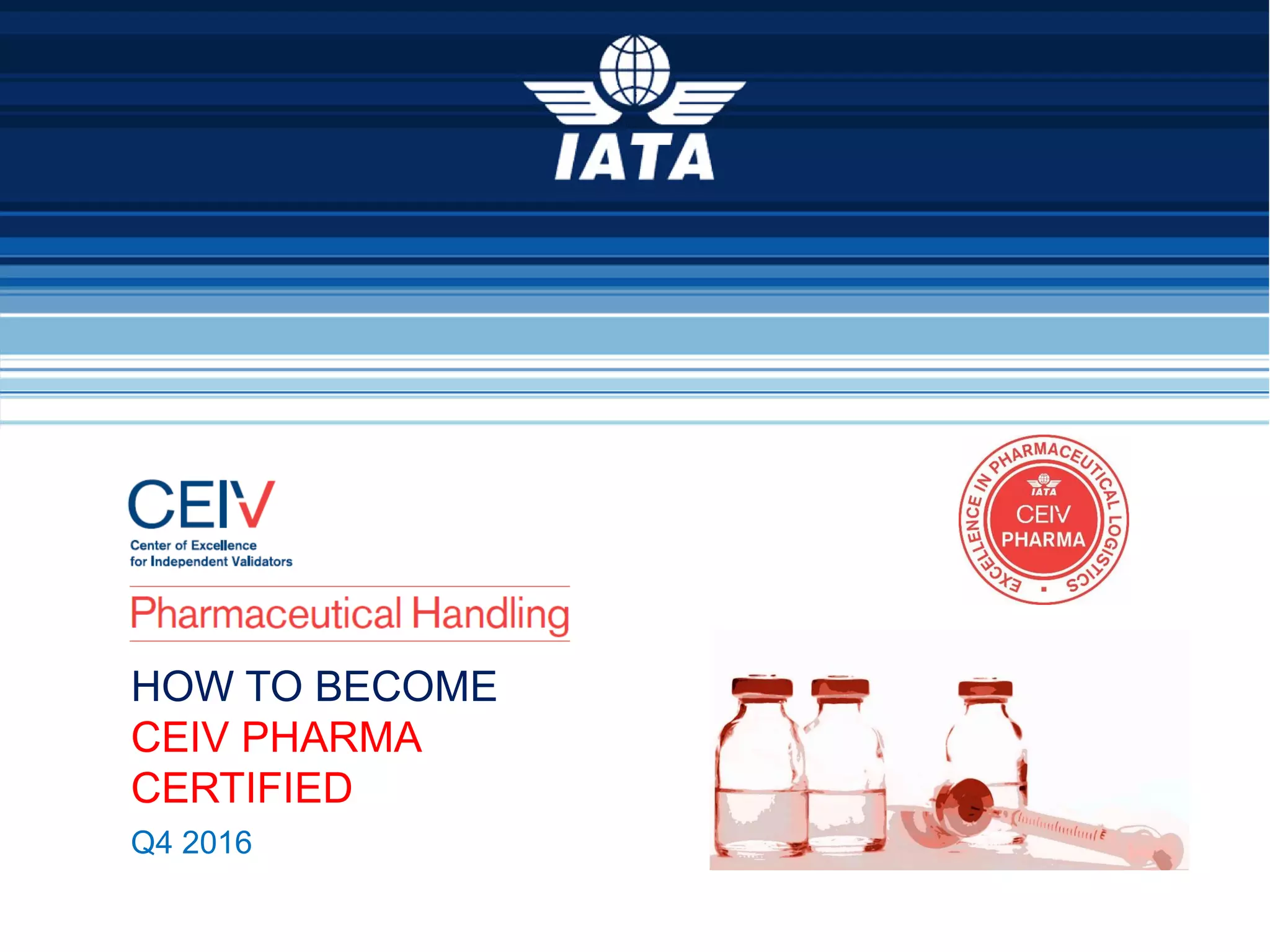 20161215_IATA_CEIV-Pharma_Template-wUpdate_Online | PDF