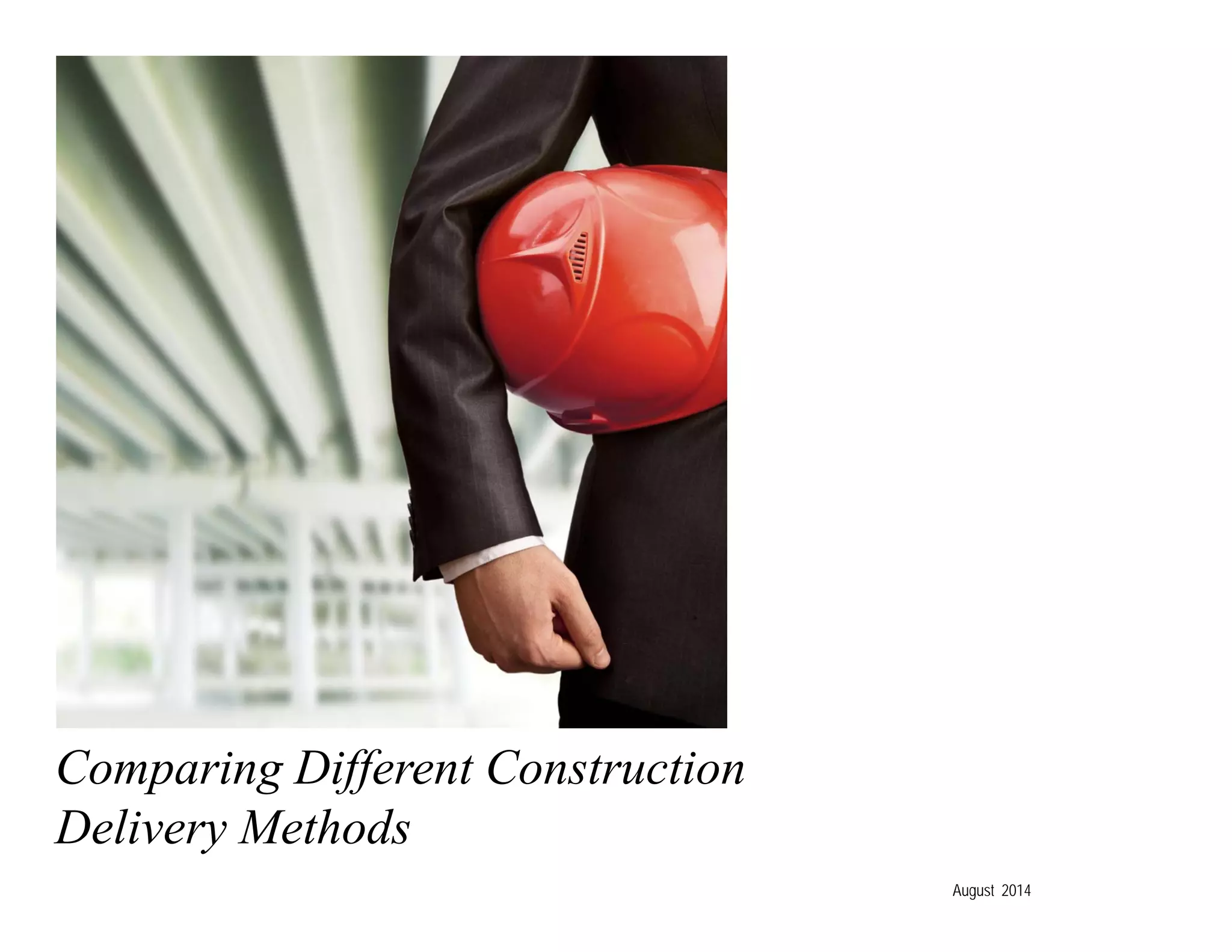 GENERIC - Comparing Different Construction Delivery Methods - Aug 2014 ...