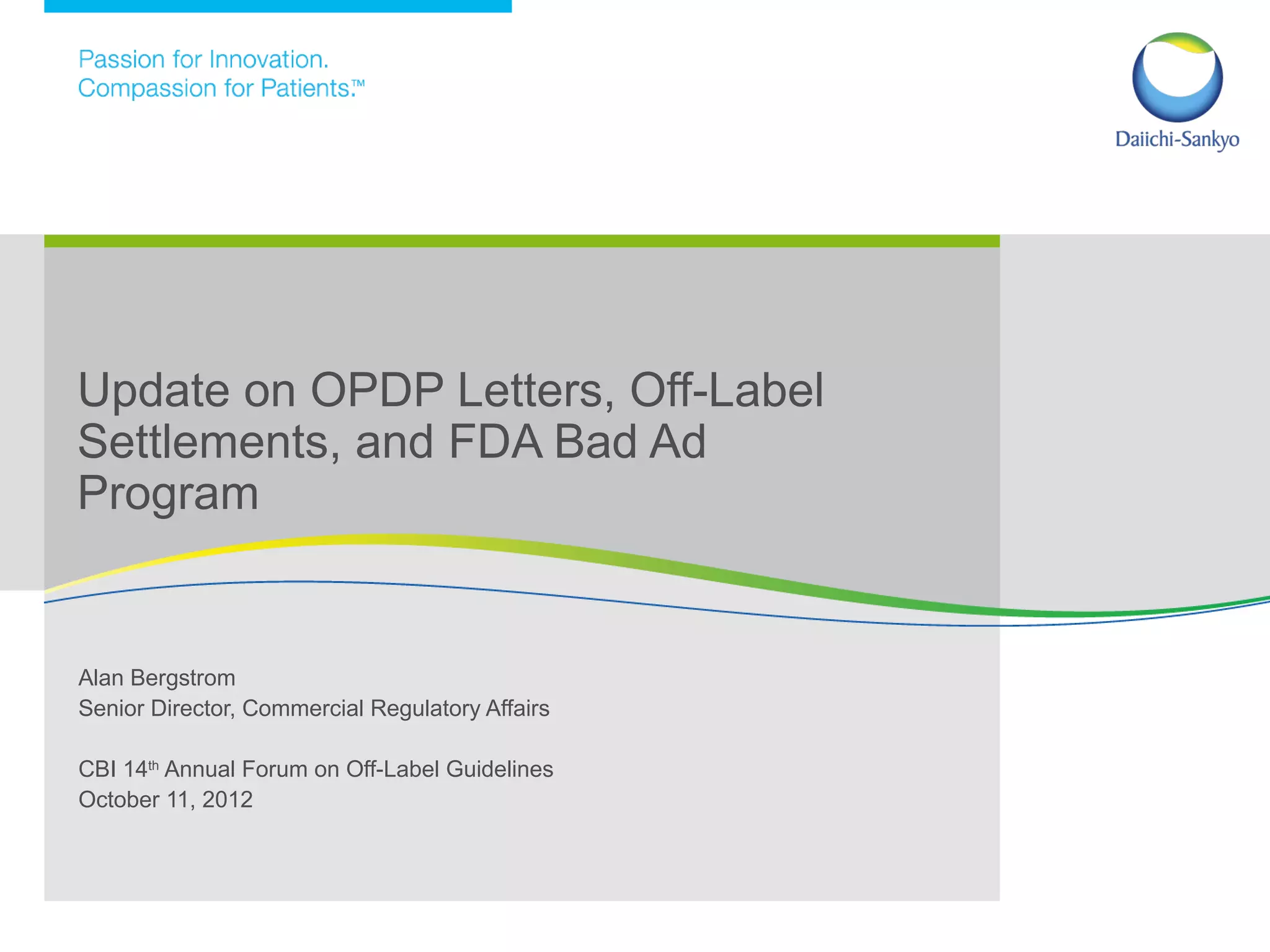 Update on Recent OPDP Letters and FDA Bad 2012 | PPT
