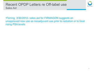 Update on Recent OPDP Letters and FDA Bad 2012 | PPT