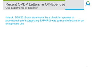 Update on Recent OPDP Letters and FDA Bad 2012 | PPT