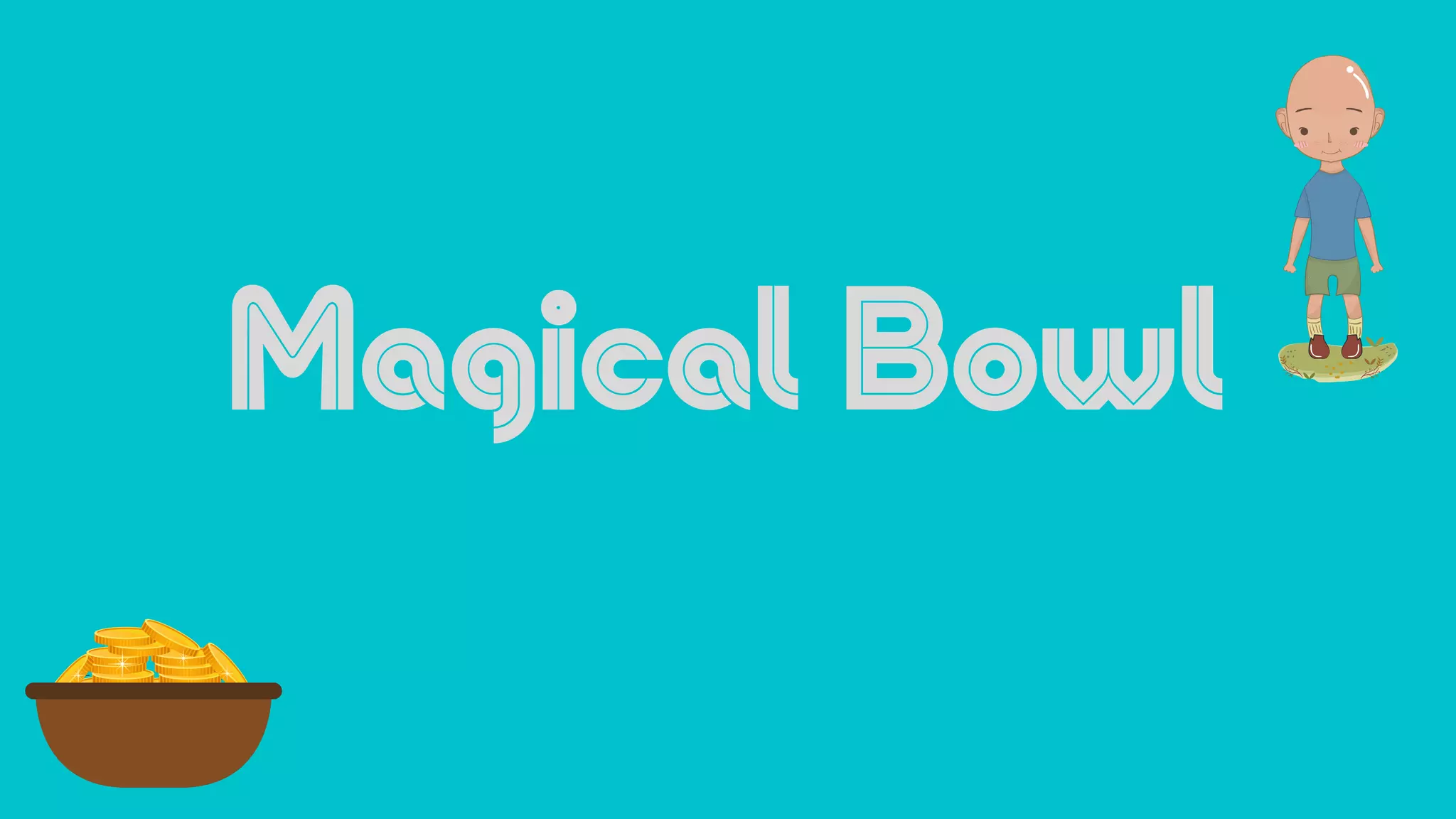 Magic Bowl Presentation | PPT