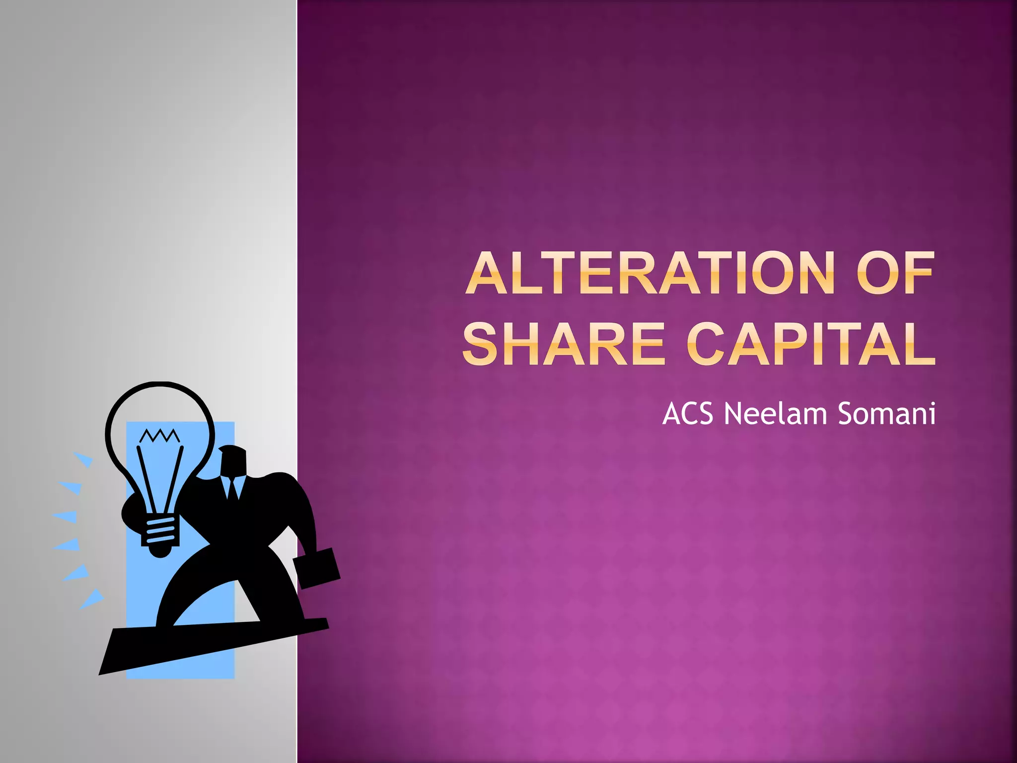 Alteration of share capital | PPTX