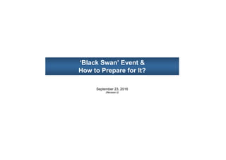 Black Swan Event and How to Prepare for It | PPT