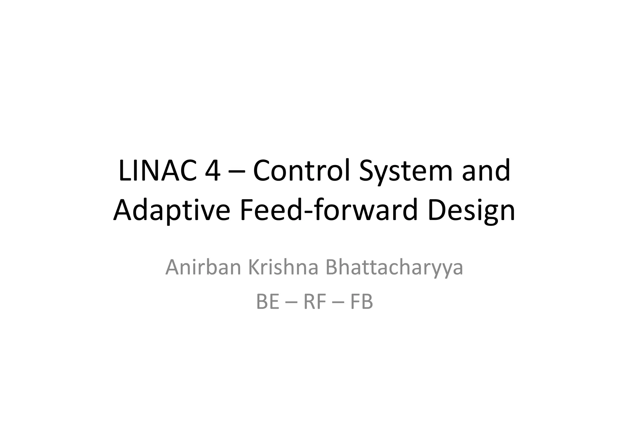 LINAC 4 – Control System Design (small) | PPT