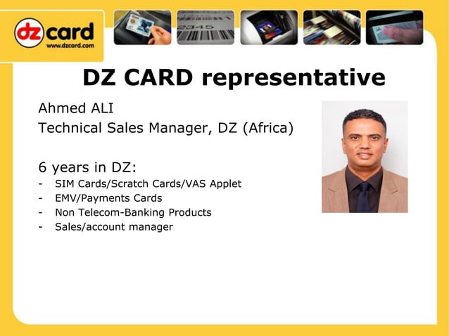 DZ CARD Group presentation 2016_Ahmed_ALI | PDF
