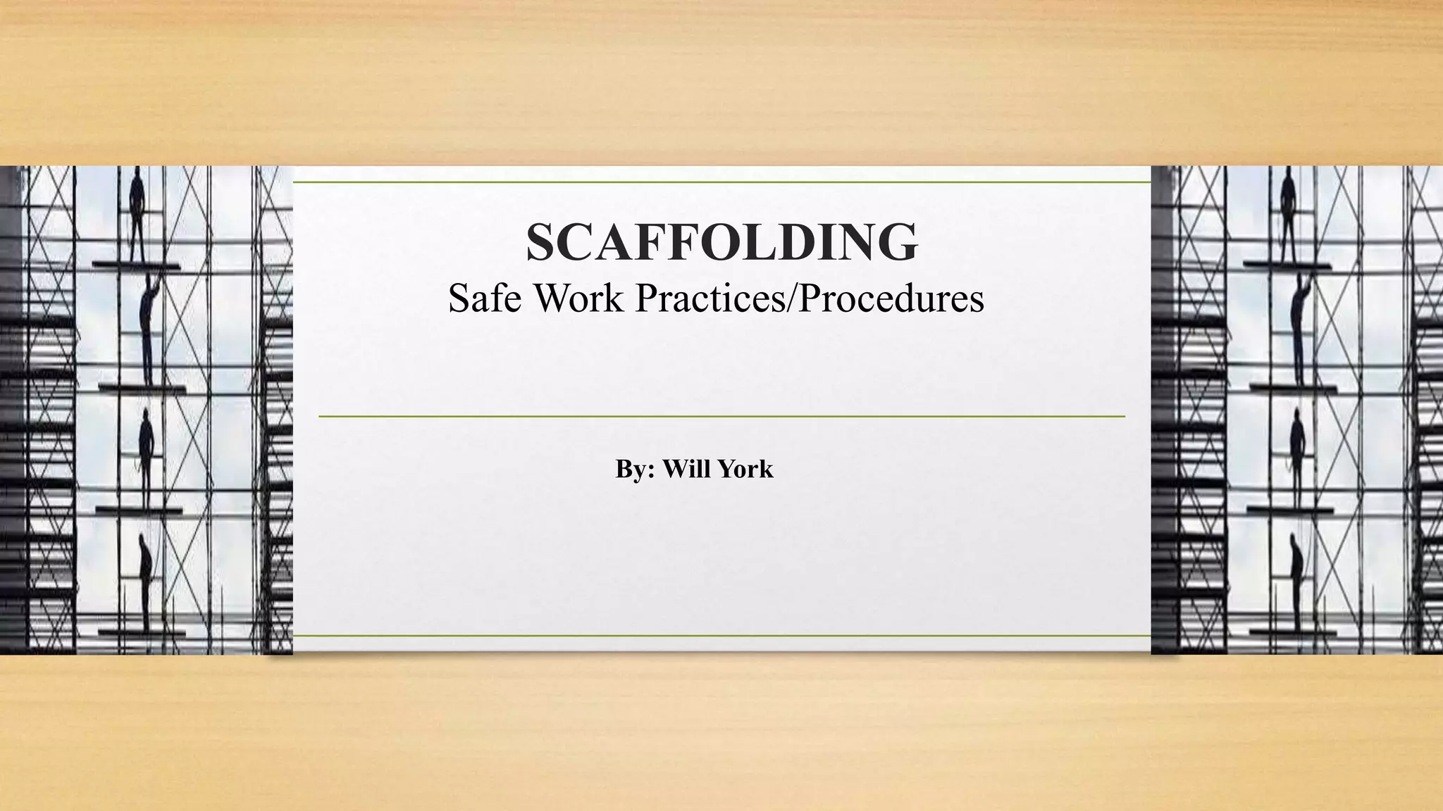 SCAFFOLDING Safety Training | PPTX