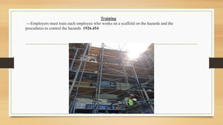 SCAFFOLDING Safety Training | PPTX