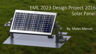 v3 FINAL FINAL PDF SOLAR PANEL PROJECT BY MYLES MARCUS | PPT