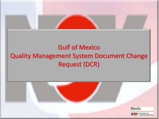 DCR Presentation | PPT