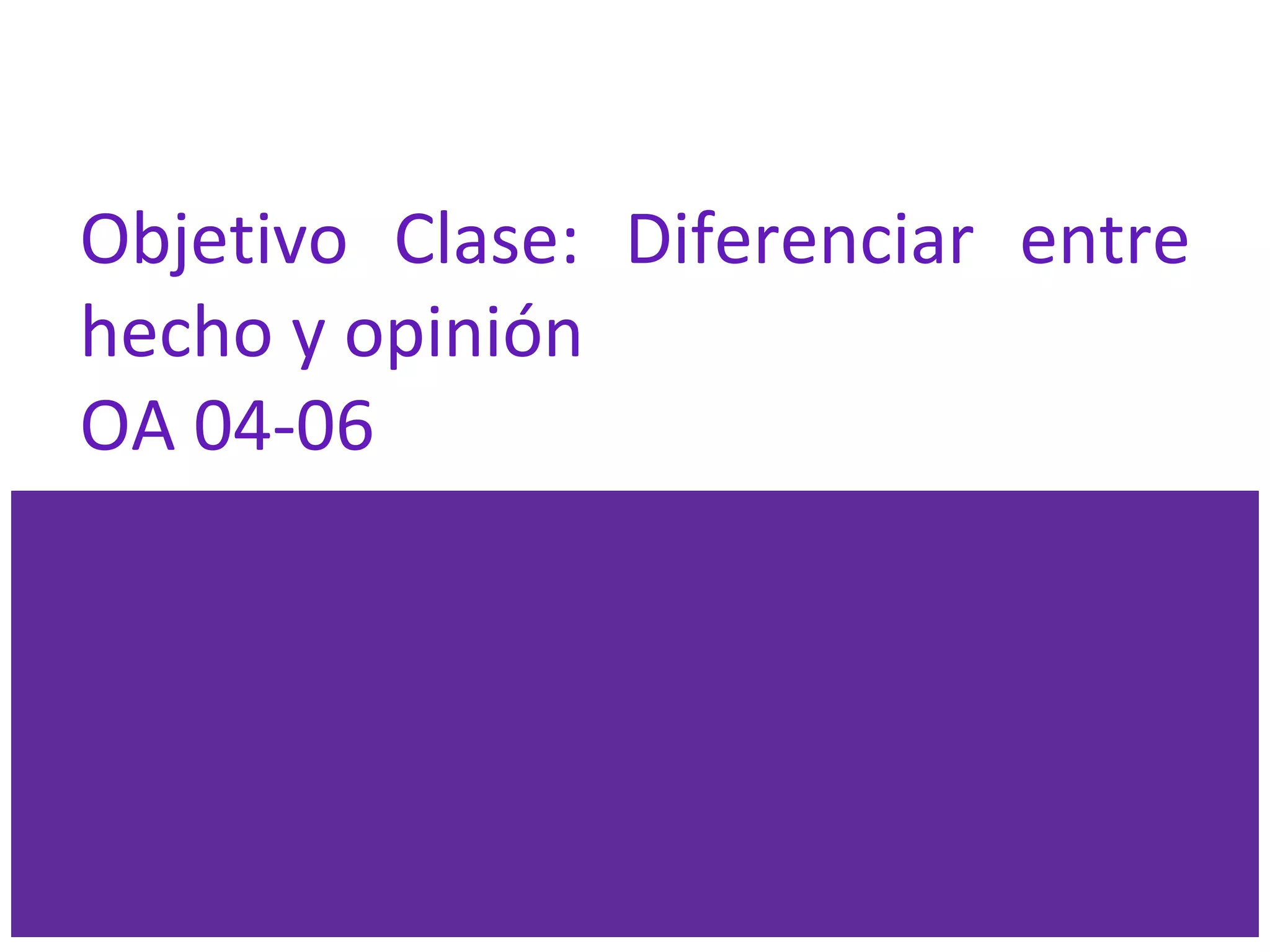 Diferencia_entre_hecho_y_opinion.pptx