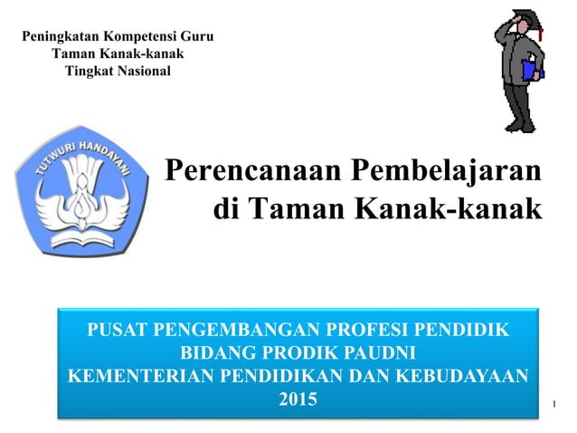 peserta perencanaan pembelajaran di TK | PPT
