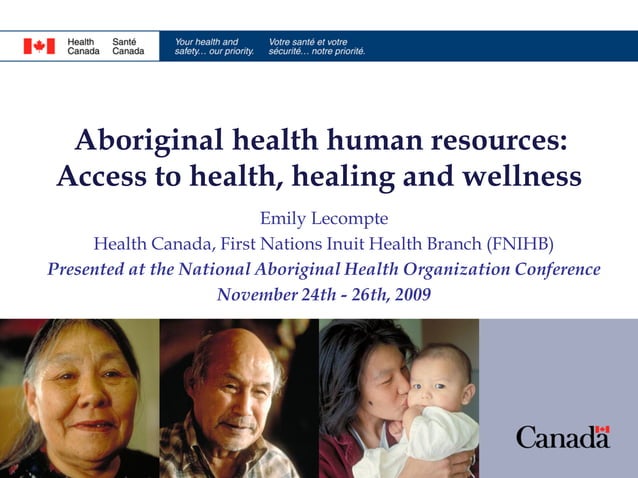 Aboriginal health human resources: Access to health, healing and ...