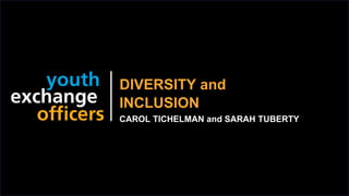 YEO Preconvention - Facilitated Discussion Diversity and Inclusion | PPT