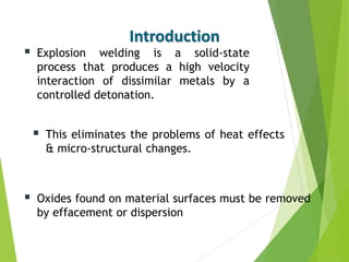 EXPLOSION / EXPLOSIVE WELDING | PPTX
