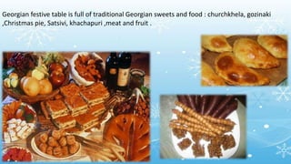 Christmas Traditions in Georgia by Irma Gvenetadze | PPTX