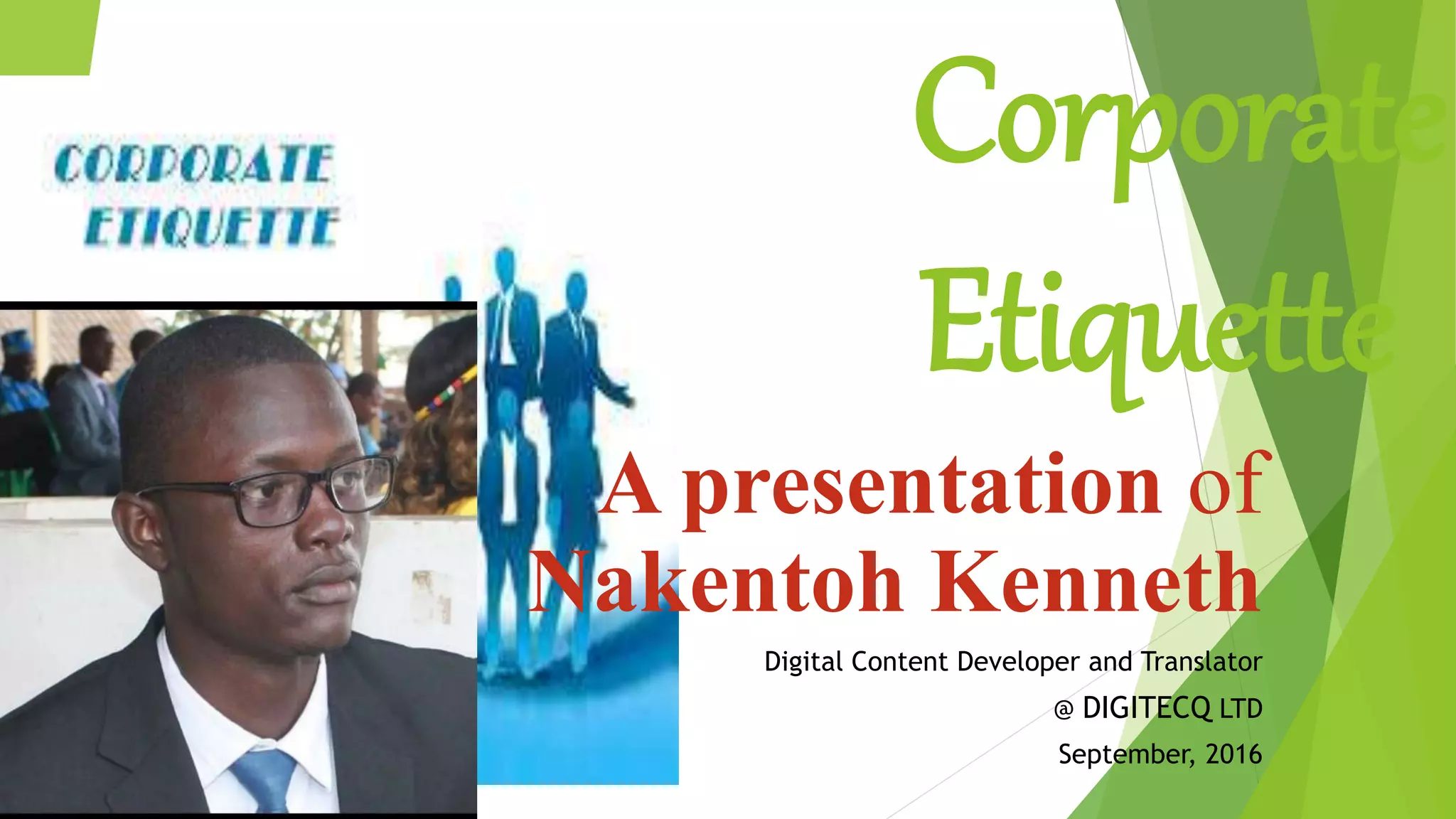 Presentation- Corporate Etiquette NKT | PPT