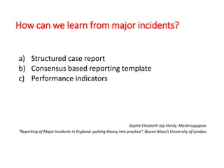 Major incidents - what can we learn from them? | PPTX