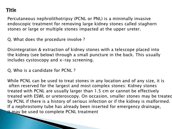 Percutaneous Nephrostolithotomy (PCN) Kidney Stone Surgery in Kolkata…
