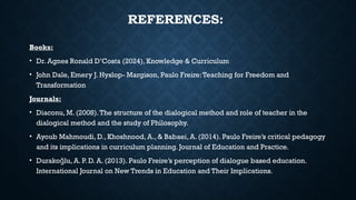 Dialogue Method (Paulo Freire) - Role of the School & Different Aspects ...