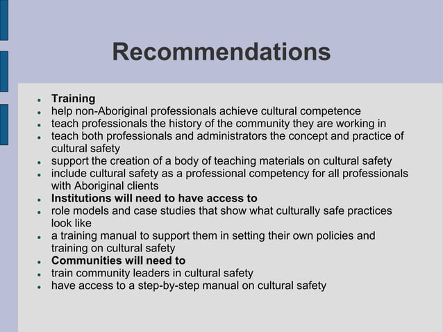Cultural Safety Exploring How the Concept of Cultural Safety Applies to ...