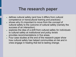 Cultural Safety Exploring How the Concept of Cultural Safety Applies to ...
