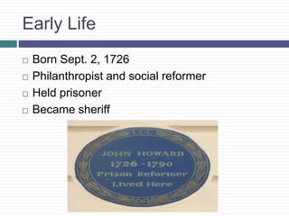 Prison Reformer John Howard presentation | PPTX