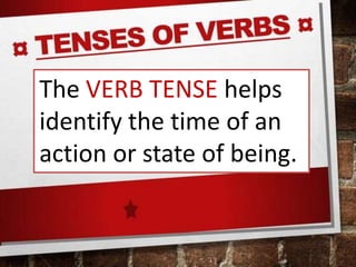 Tenses of Verb | PPTX