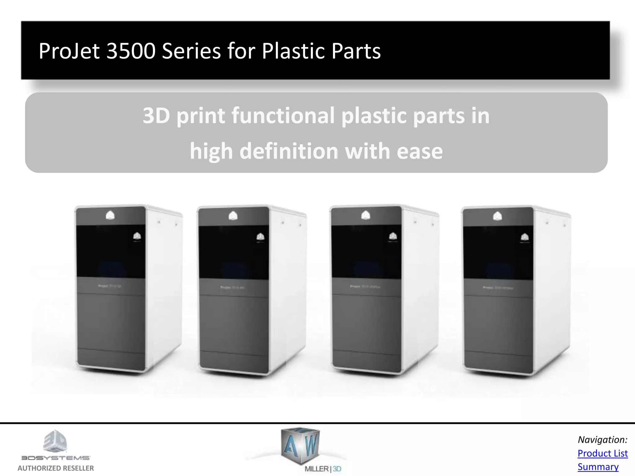 3D Systems Printer Overview MJP (ProJet 35X0 Series) | PPTX