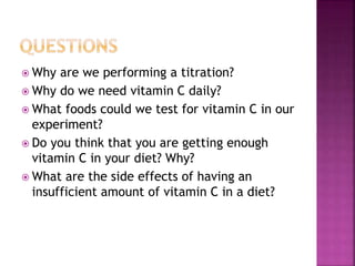 Testing for Vitamin C | PPTX