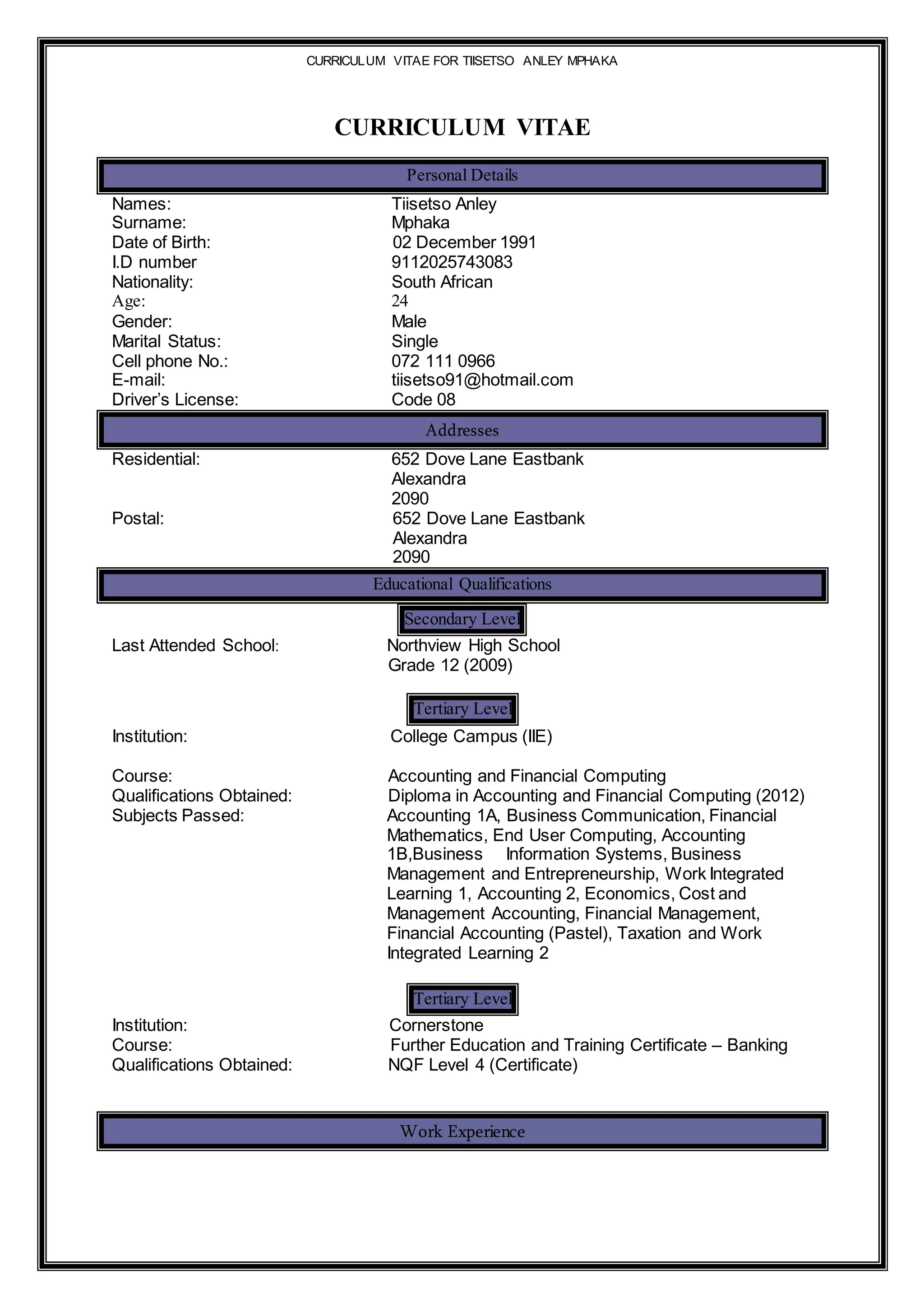 CURRICULUMN VITAE OF TIISETSO MPHAKA2016 with skills | DOCX