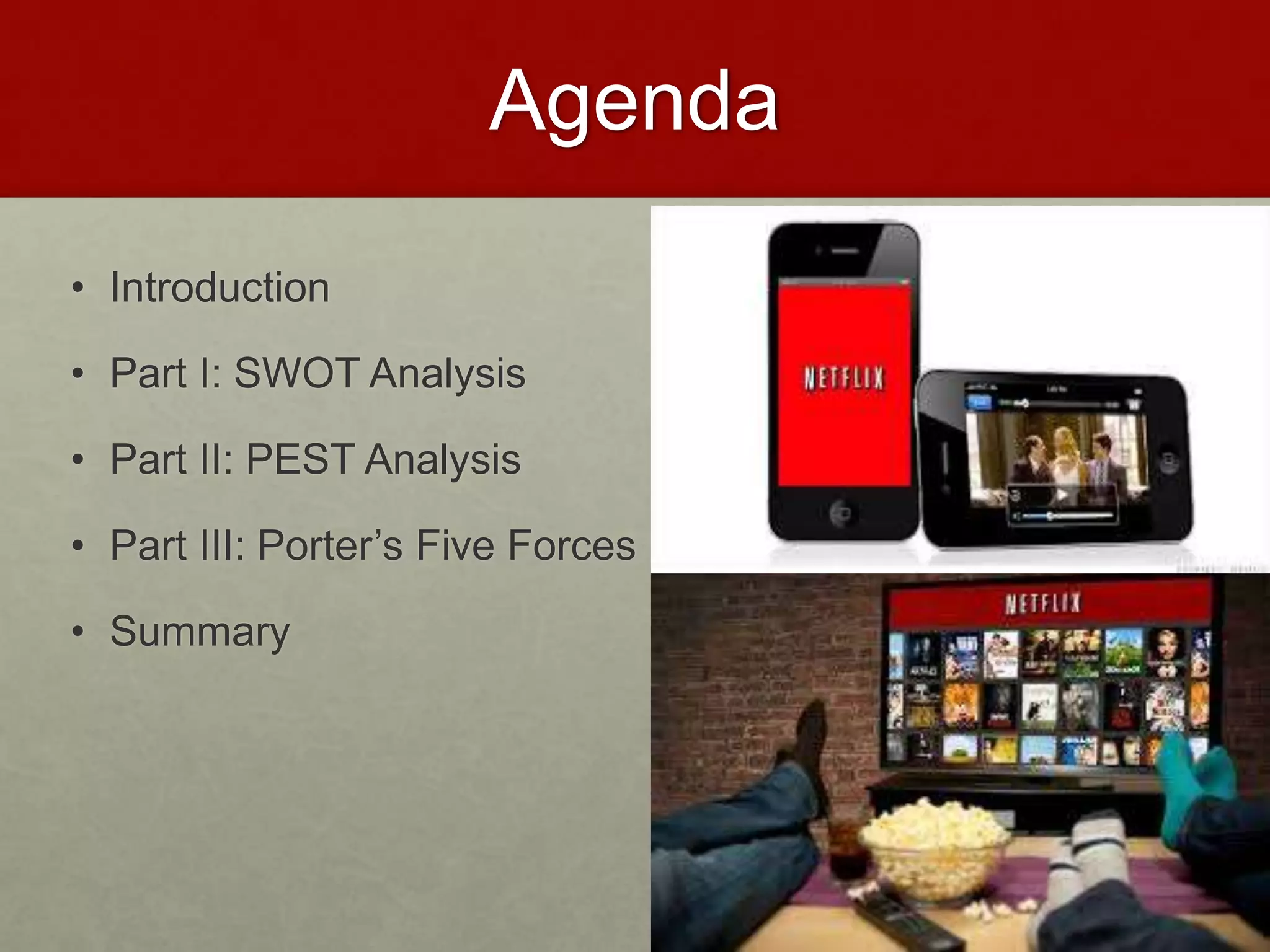 NETFLIX- swot pest porter v3 | PPTX