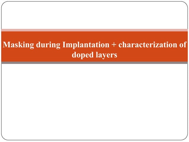 vlsi annealing and masking | PPTX
