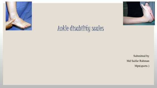 ANKLE DISABILITY | PPTX