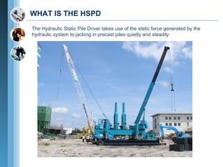 Hydraulic Static Pile Driver | PPT