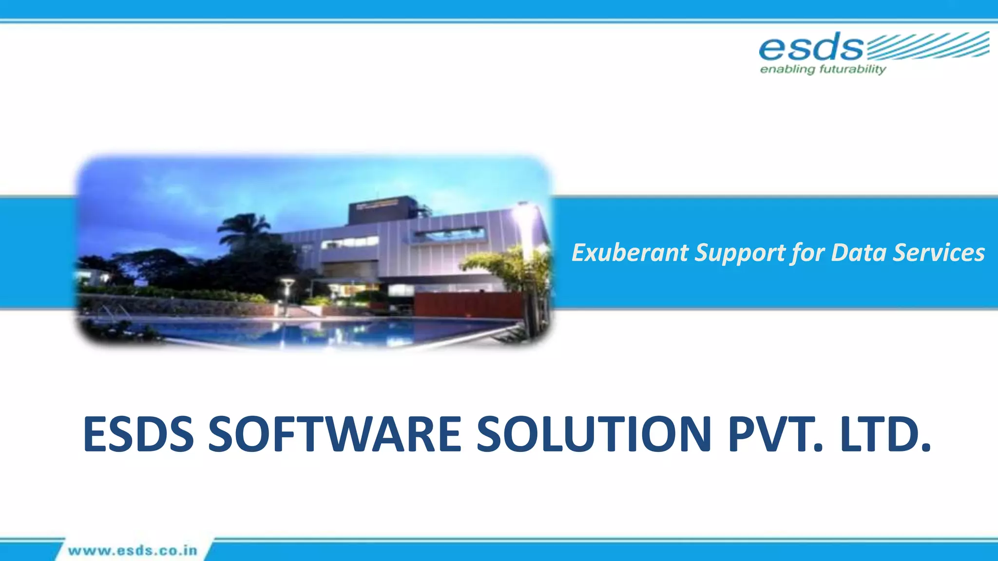 ESDS_Corporate_Presentation | PPSX