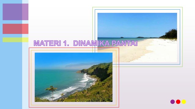 b63d3_MODUL_04_-_PENGETAHUAN_TEKNIK_PANTAI.pptx