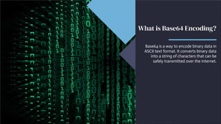 Uncovering the Mystery: Demystifying Base64 Encoding | PPT