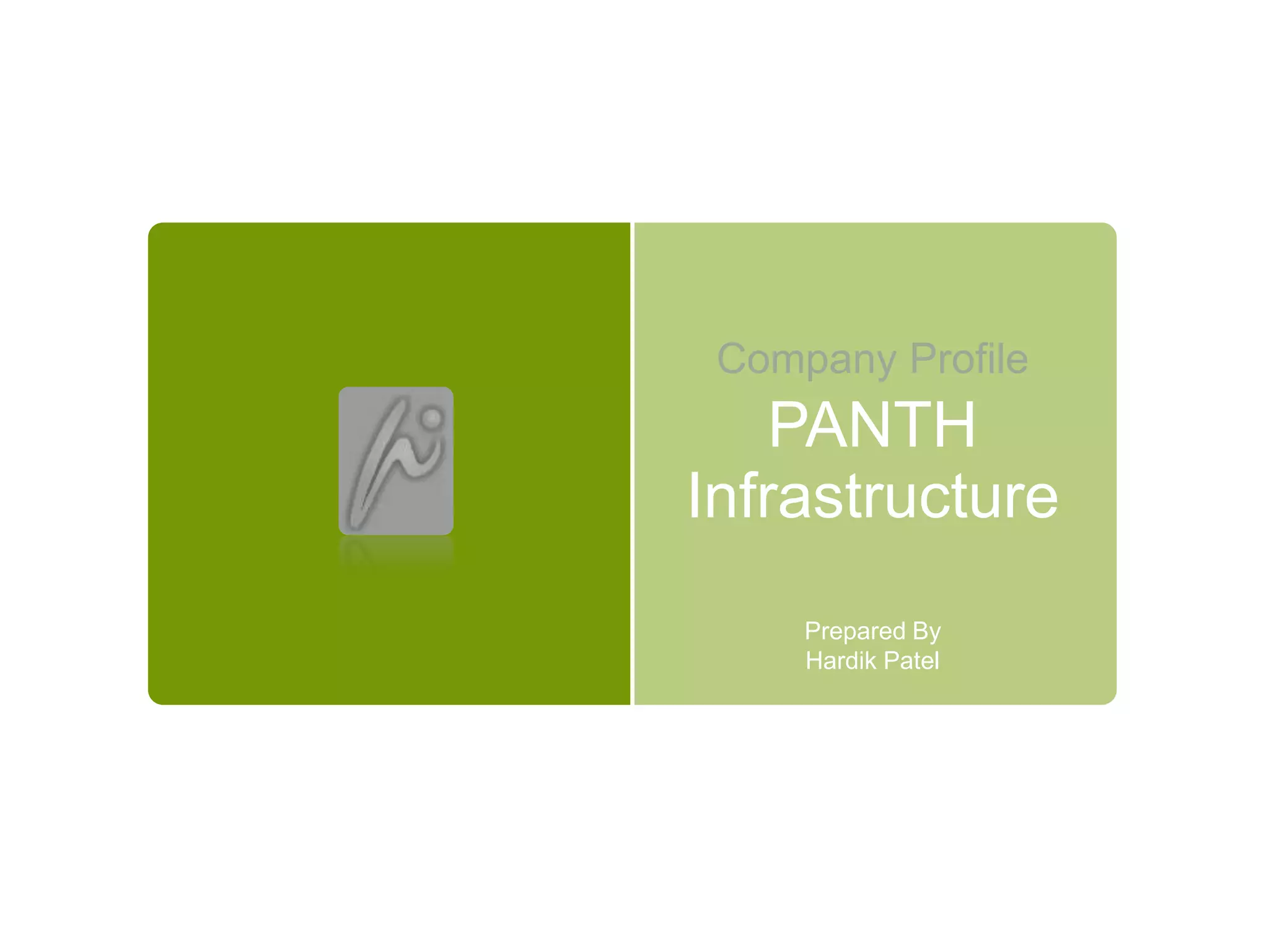 PANTH INFRASTRUCTURE PROFILE-2016 | PPTX