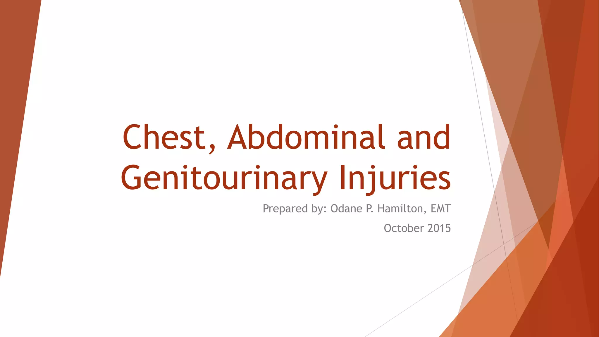 Chest, Abdominal and Genitourinary Injuries | PDF