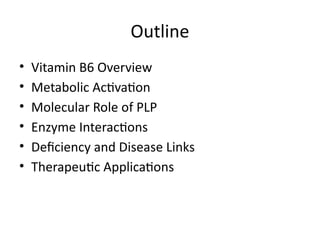 B6_Metabolism_Clinical bichemistry .pptx