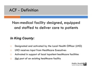 Alternate Care Facility: Developing Medical Surge Capability in King ...