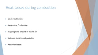 Fireball Formation and Combustion of Coal in a Boiler | PPTX