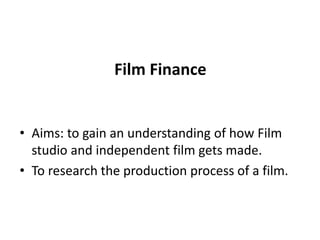 ppt on film finance | PPTX