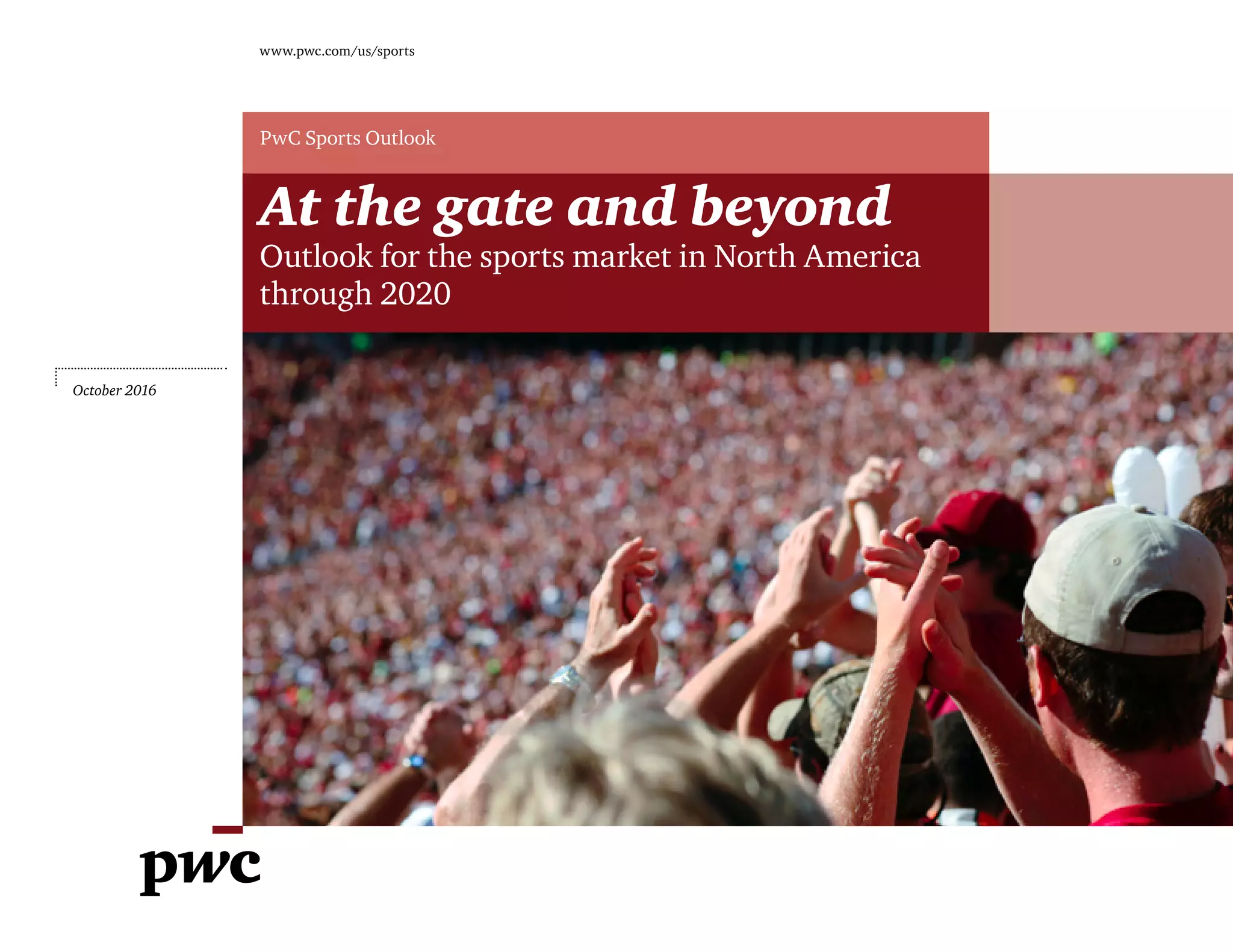 PwC Sports Outlook 2016 | PPT