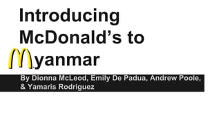 International Marketing Myanmar Presentation 1 | PPT