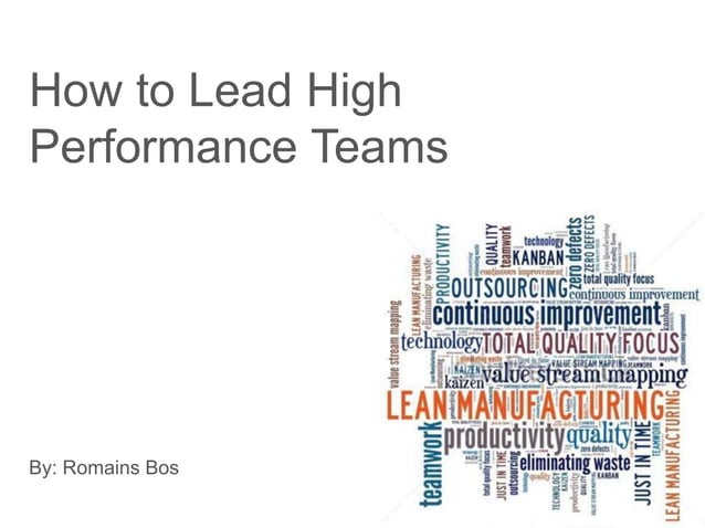 How to Lead High Performance Teams | PPT