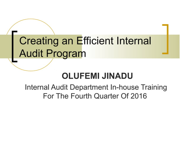 creating an effectient internal program (1) (1) | PPT