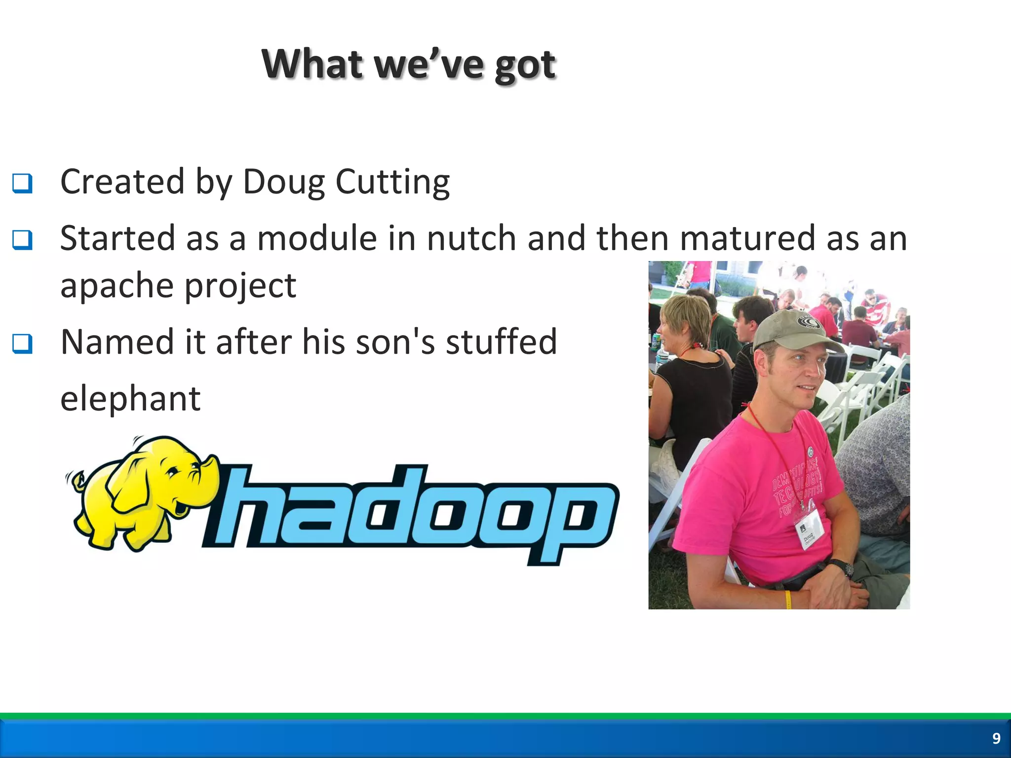 Introduction to Hadoop | PDF